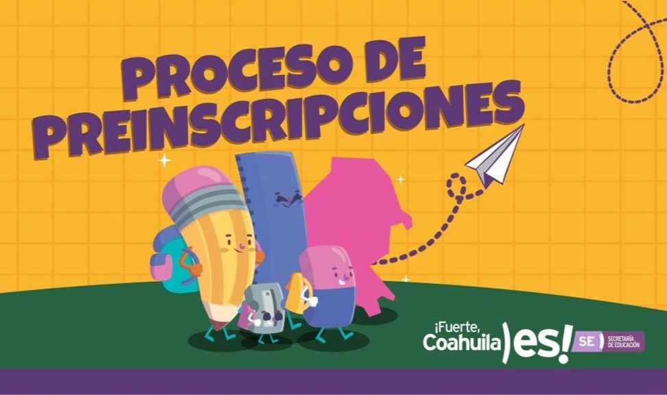 Preinscripciones Coahuila: Proceso de registro para preescolar
